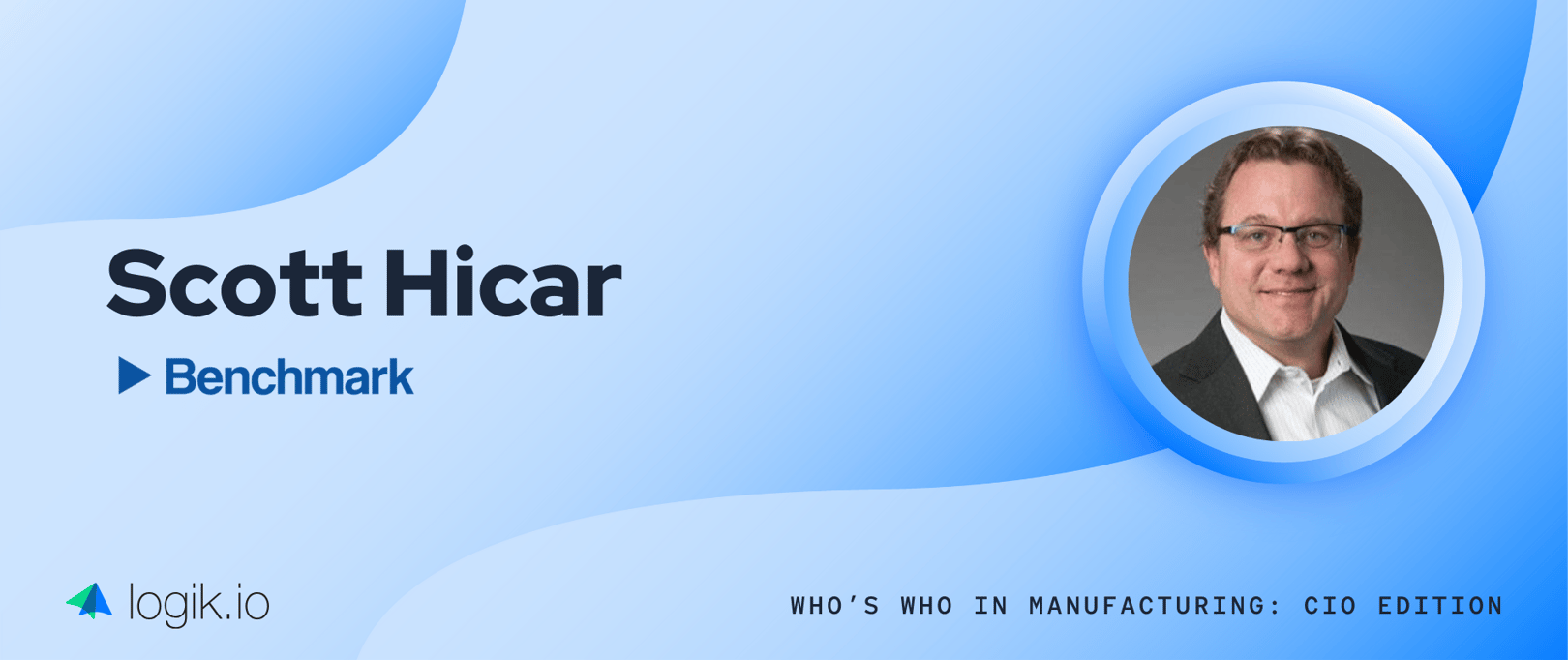 Who's Who in Manufacturing: CIO Edition