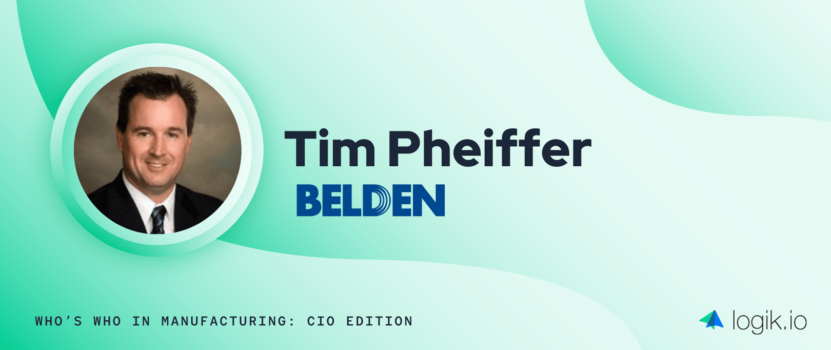 Who's Who in Manufacturing: CIO Edition